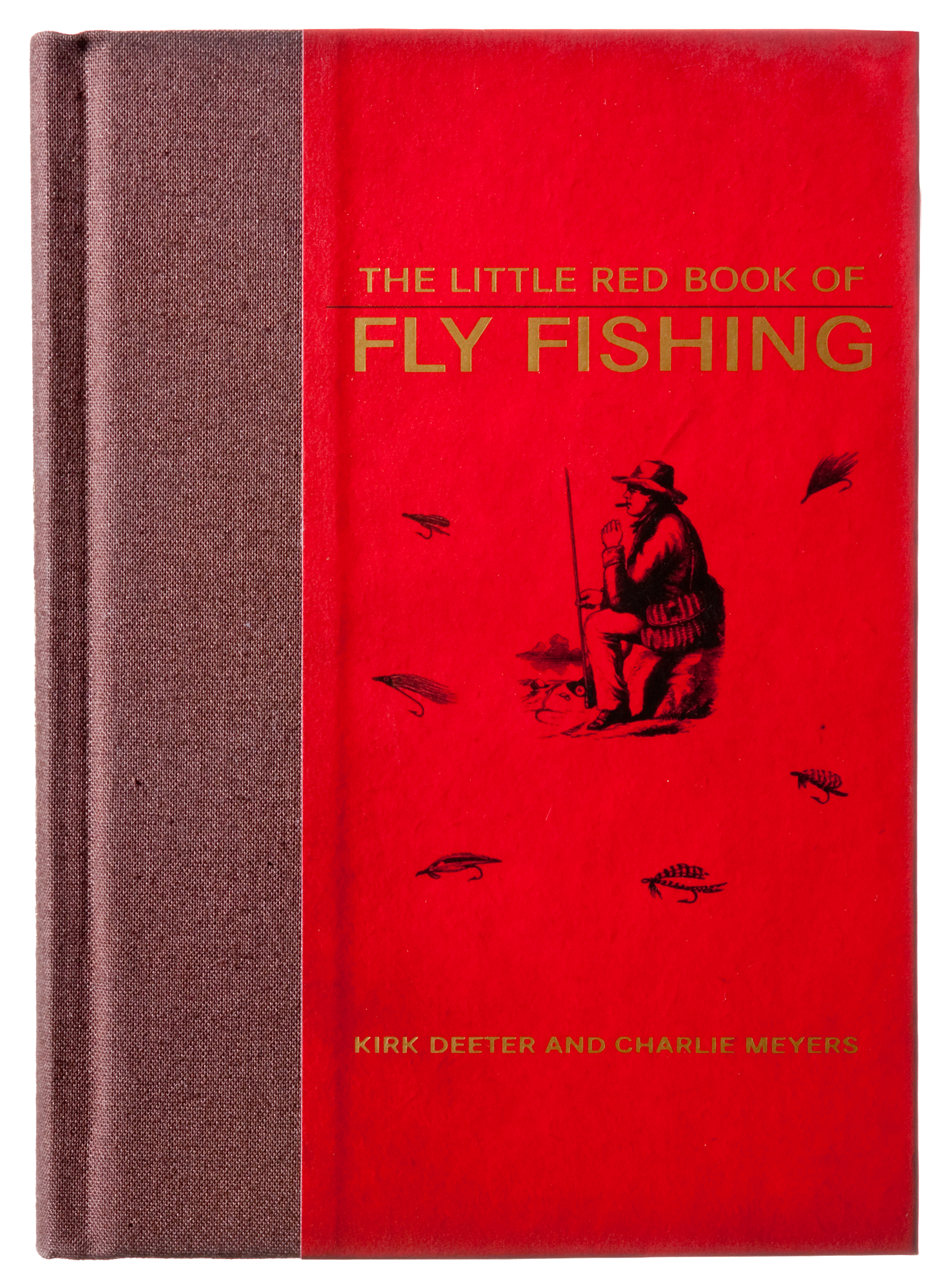 The Little Red Book of Fly Fishing - Book by Kirk Deeter and Charlie ...